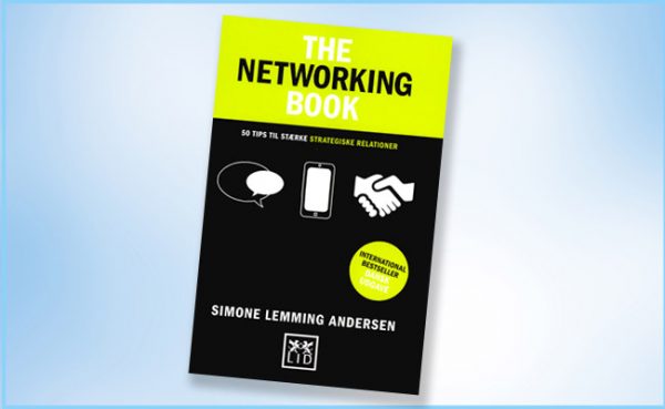 The networking book – 50 tips til stærke strategiske relationer “ - af: Simone Lemming Andersen ...